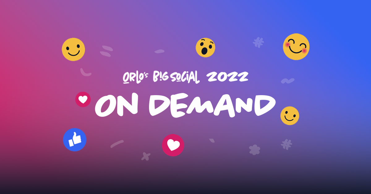 Orlo's Big Social 2022 On Demand | Orlo